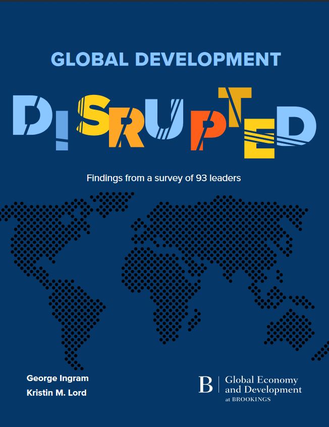 How global development leaders think their field is changing - World ...